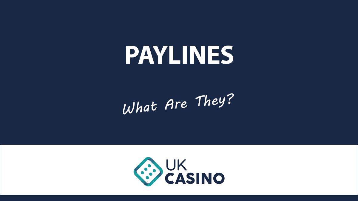 Slot Paylines: Everything You Need To Know | UKCasino